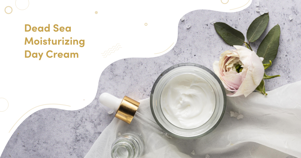 Dead Sea Day Cream: 5 Reasons Why We Love It
